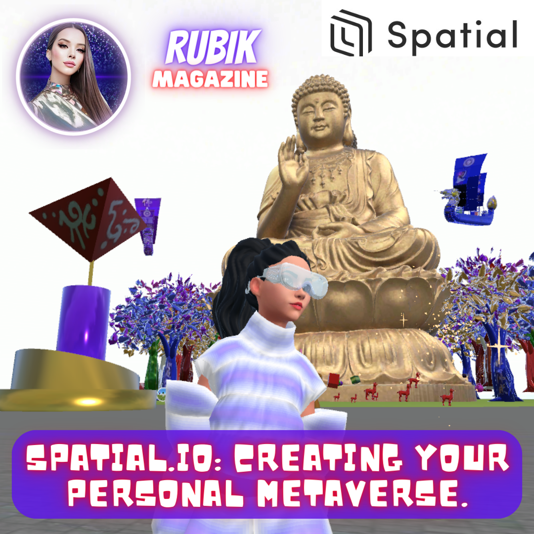 SPATIAL.IO: Creating your Personal Metaverse | RUBIK | TECH MAGAZINE